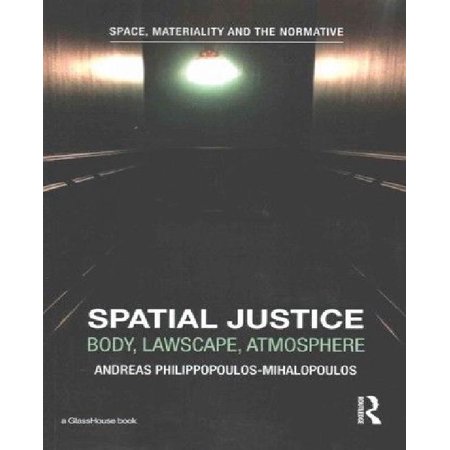 Spatial Justice: Body, Lawscape, Atmosphere | Walmart Canada