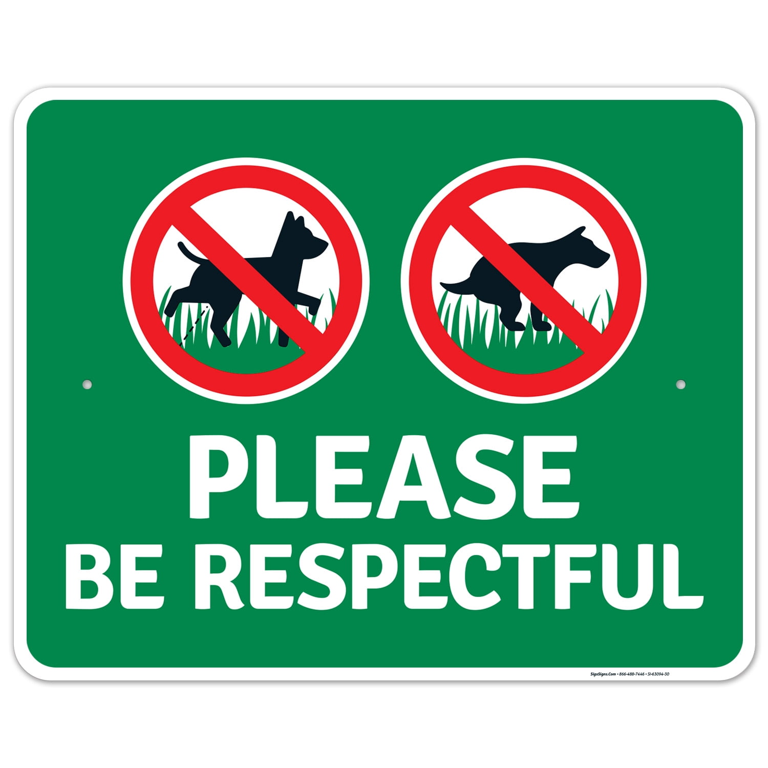 Please Be Respectful No Dog Peeing And Pooping Sign, - Walmart.com