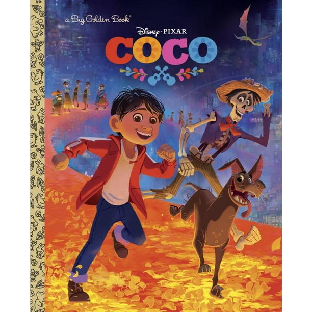 Coco Big Golden Book (Disney/Pixar Coco) (Hardcover) - Walmart.com