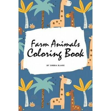 Farm Animals Coloring Book for Children (6x9 Coloring Book / Activity ...