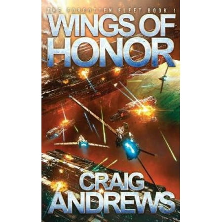 Wings of Honor (The Forgotten Fleet) | Walmart Canada