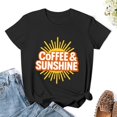 Coffee And Sunshine Women's HD Graphic Print Short Sleeve Tee Casual ...