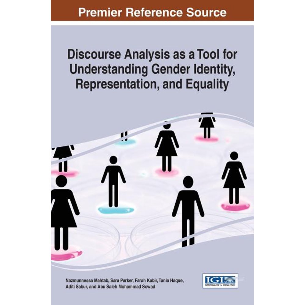 Discourse Analysis as a Tool for Understanding Gender Identity ...
