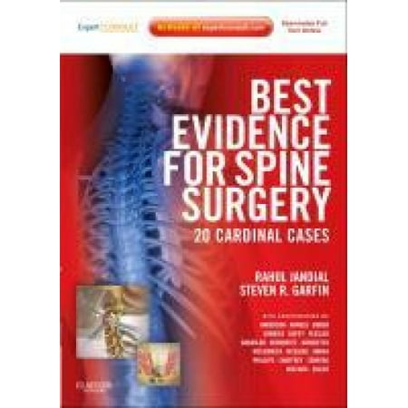 Best Evidence for Spine Surgery: 20 Cardinal Cases (Expert Consult ...