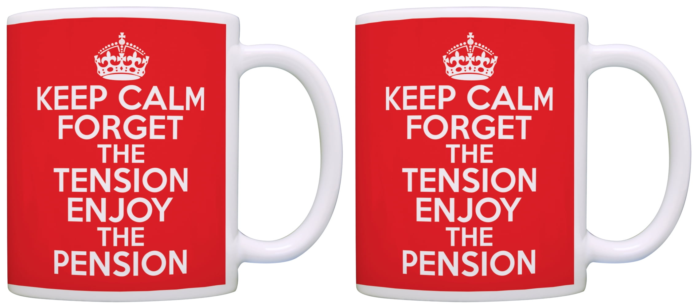 ThisWear Retirement Gift Keep Calm Forget Tension Enjoy Pension 11 ...
