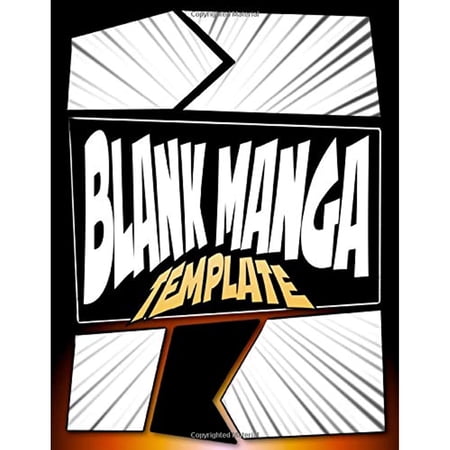 Blank Manga Template: 120 Anime Layout Pages To Write and Draw Your Own ...