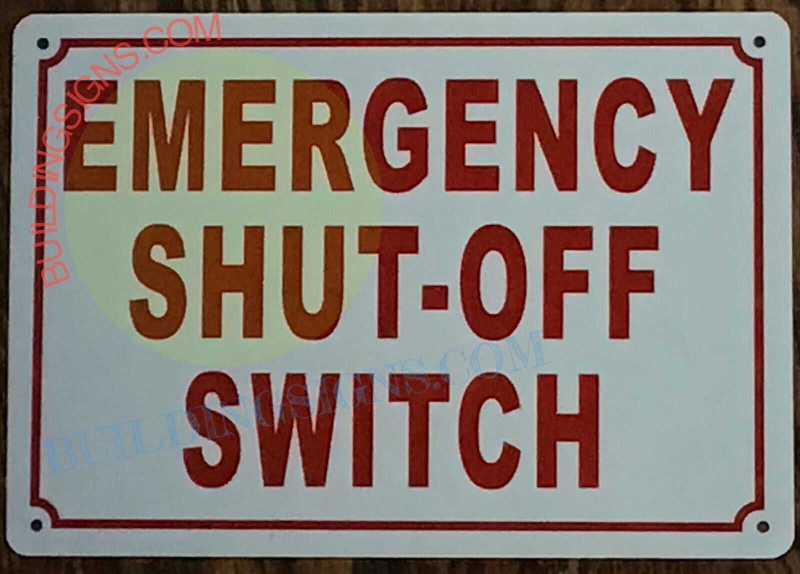 EMERGENCY SHUT-OFF SWITCH SIGN (10X12 WHITE BRUSH SILVER BACKGROUND ...