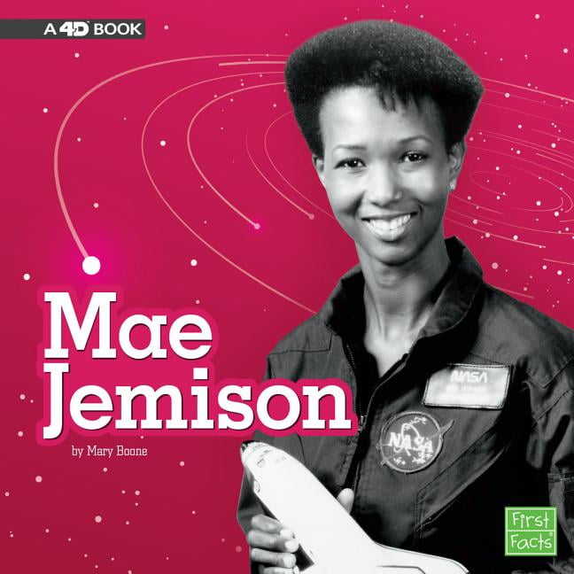 Stem Scientists and Inventors: Mae Jemison : A 4D Book (Hardcover ...