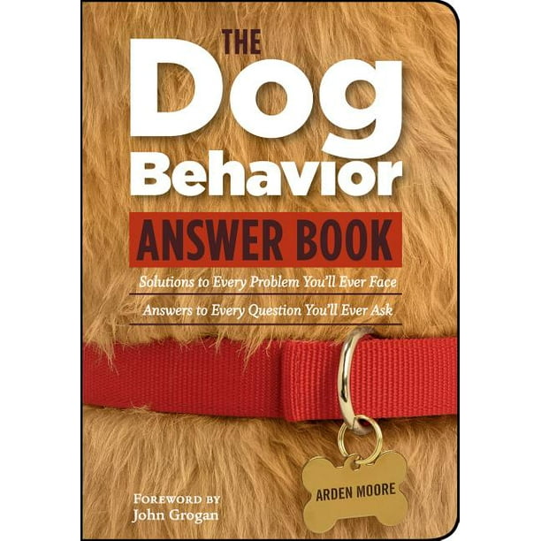 Dog Behavior Answer Book - Paperback - Walmart.com