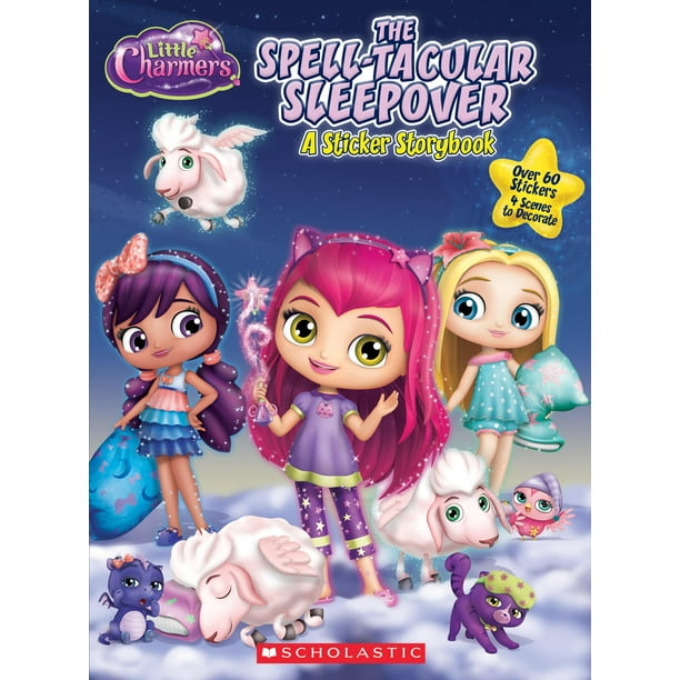 Little Charmers: The Spell-Tacular Sleepover (Paperback) - Walmart.com ...
