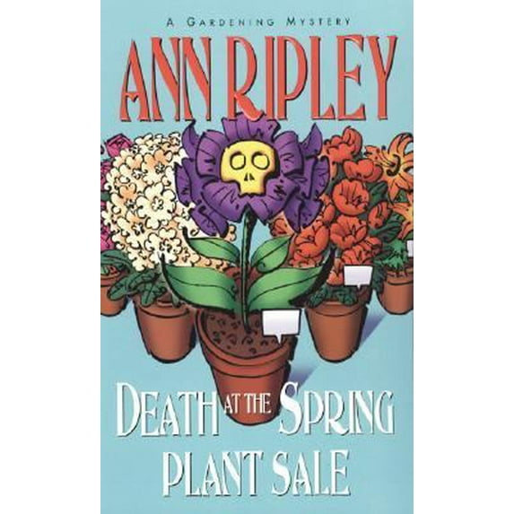 Pre-Owned Death At The Spring Plant Sale (Unknown) 1575667800 ...