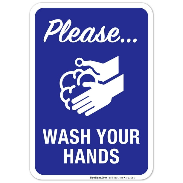 Hand Washing Sign, Please Wash Your Hands Sign, - Walmart.com