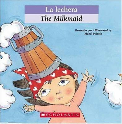Pre-Owned Bilingual Tales: La Lechera / The Milkmaid (Paperback ...