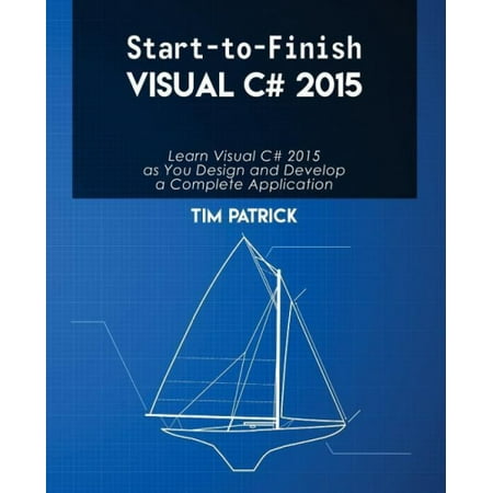 Start-to-Finish Visual C# 2015 | Walmart Canada