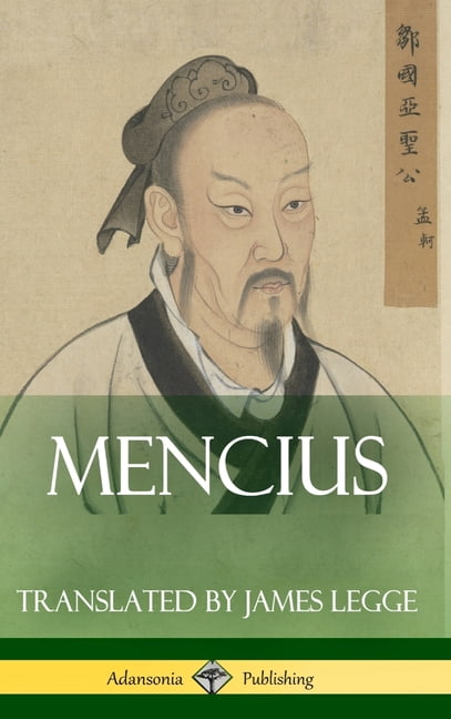Mencius (Classics of Chinese Philosophy and Literature) (Hardcover ...
