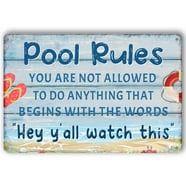 Have Fun But Obey Our Pool Rules Sign, Pool Sign, - Walmart.com