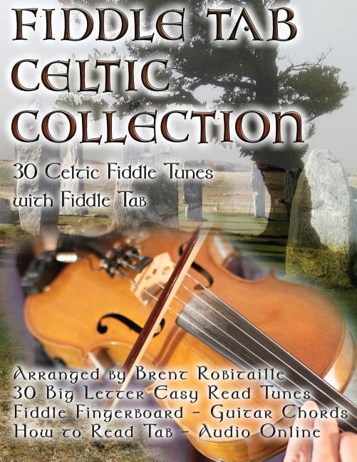 Fiddle Tab - Celtic Collection : 30 Celtic Fiddle Tunes with Easy Read ...