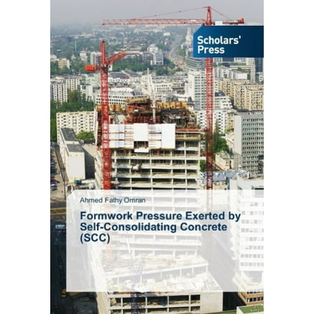 Formwork Pressure Exerted by Self-Consolidating Concrete (Scc) | Walmart Canada