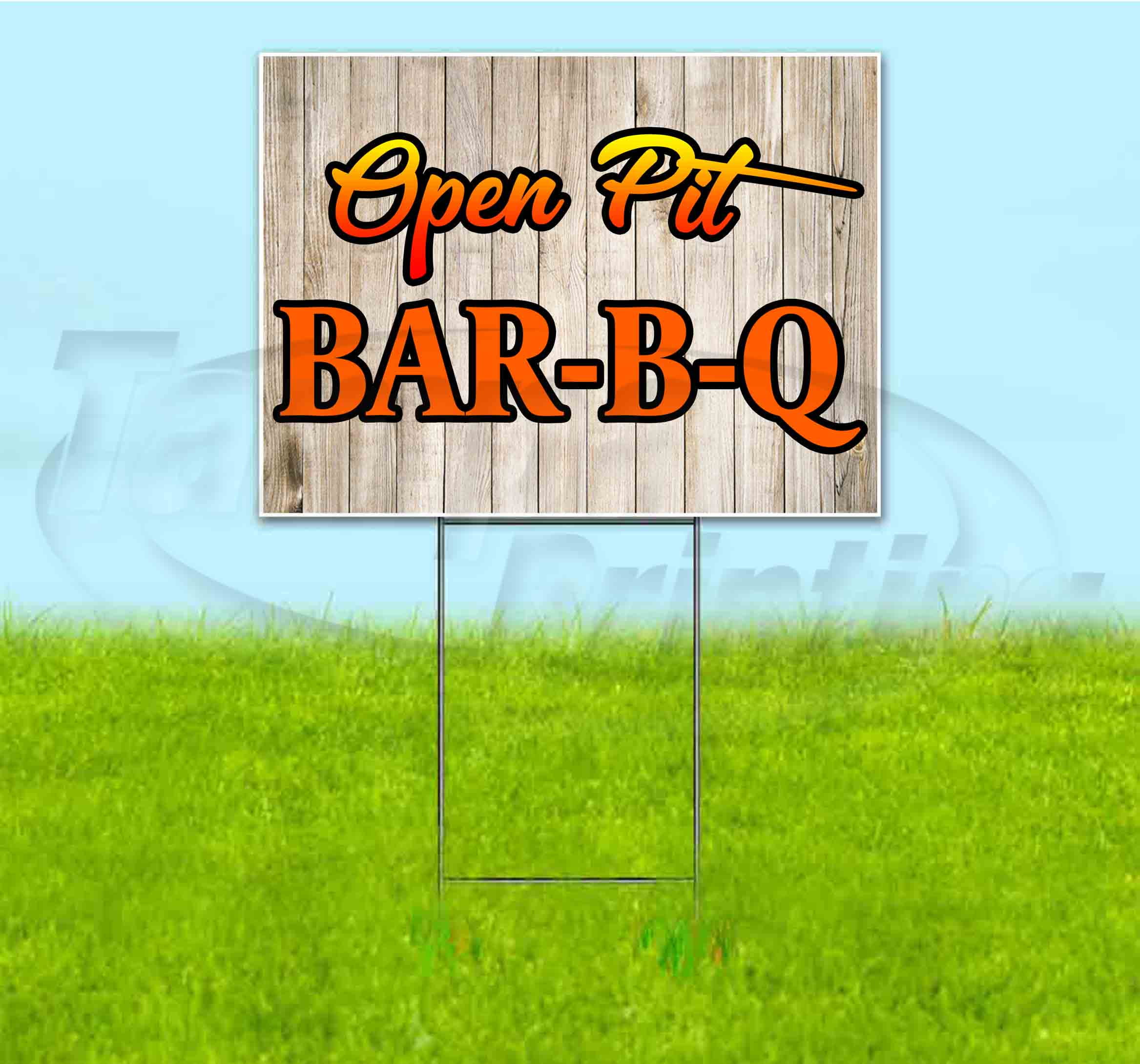 Open Pit Bbq (18" x 24") Yard Sign, Includes Metal Step Stake - Walmart.com
