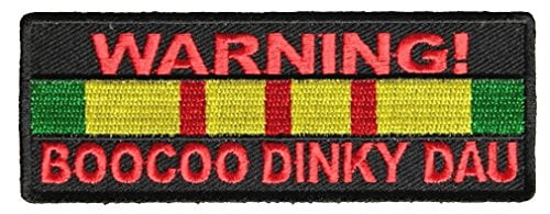 WARNING! BOOCOO DINKY DAU WITH VIETNAM RIBBON PATCH - Color - Veteran ...