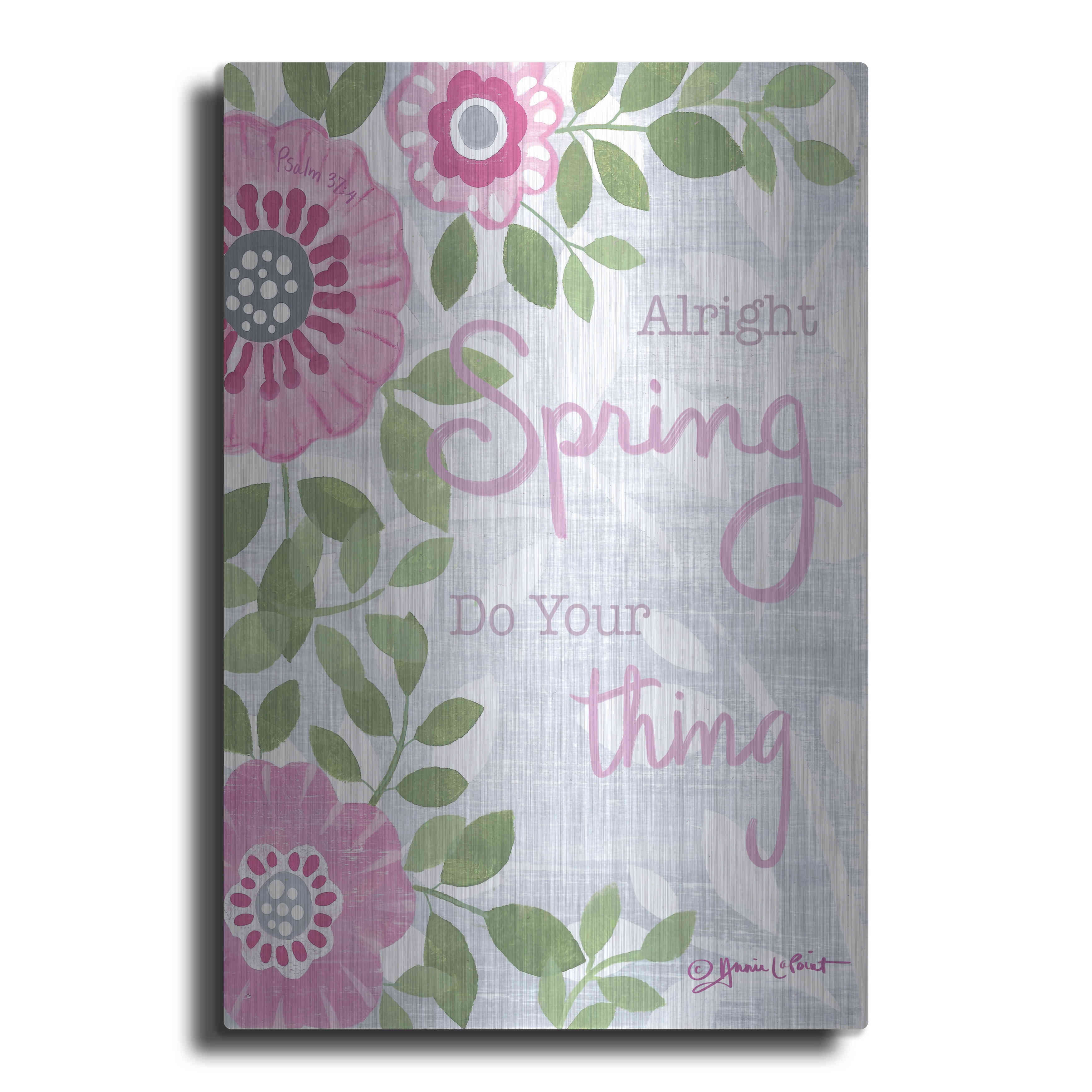 Luxe Metal Art 'Spring Do Your Thing' by Annie LaPoint, Metal Wall Art ...