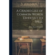 Words : Their Spelling, Pronunciation, Definition and Application ...