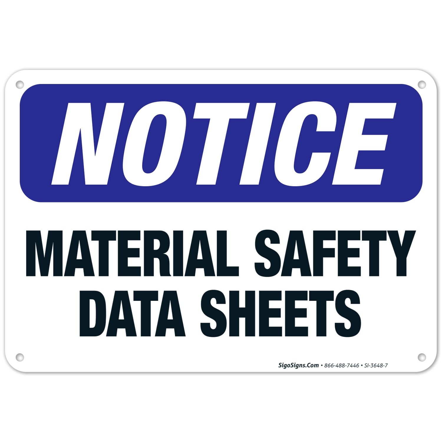 Material Safety Data Sheets Sign, OSHA Notice Sign, 10x7 Aluminum ...