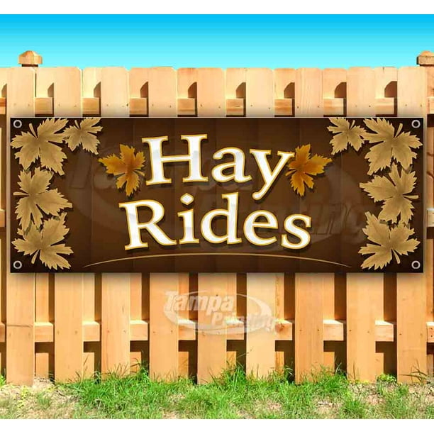 Hay Rides 13 oz heavy duty vinyl banner sign with metal grommets, new ...