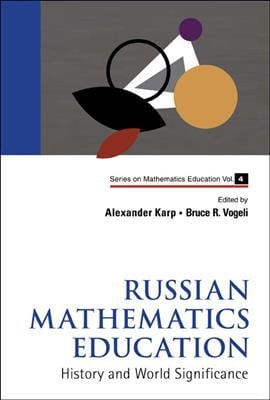 Pre-Owned Mathematics Education: Russian Mathematics Education: History ...