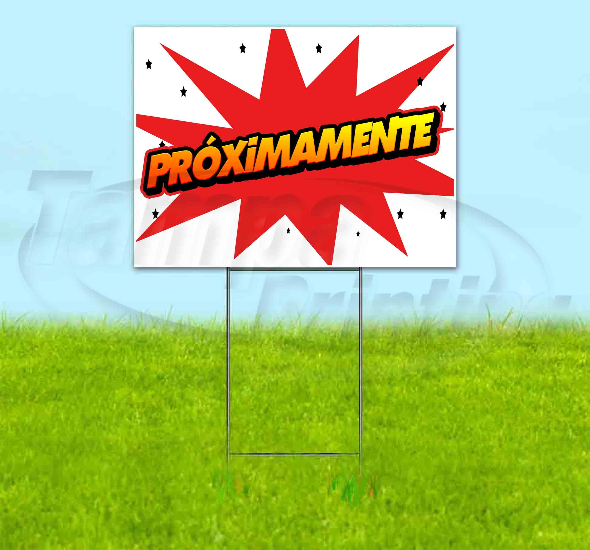 Próximamente (18" x 24") Yard Sign, Includes Metal Step Stake - Walmart.com