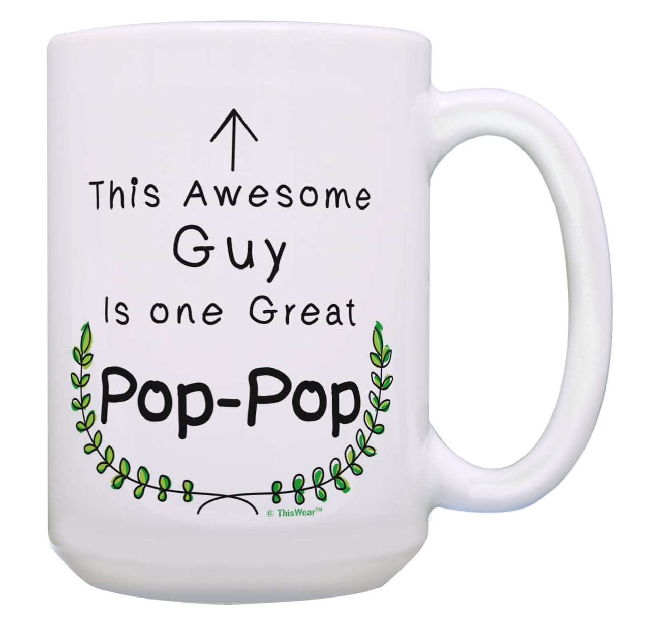 ThisWear Grandpa Mug This Awesome Guy Is One Great Pop-Pop Gift for ...