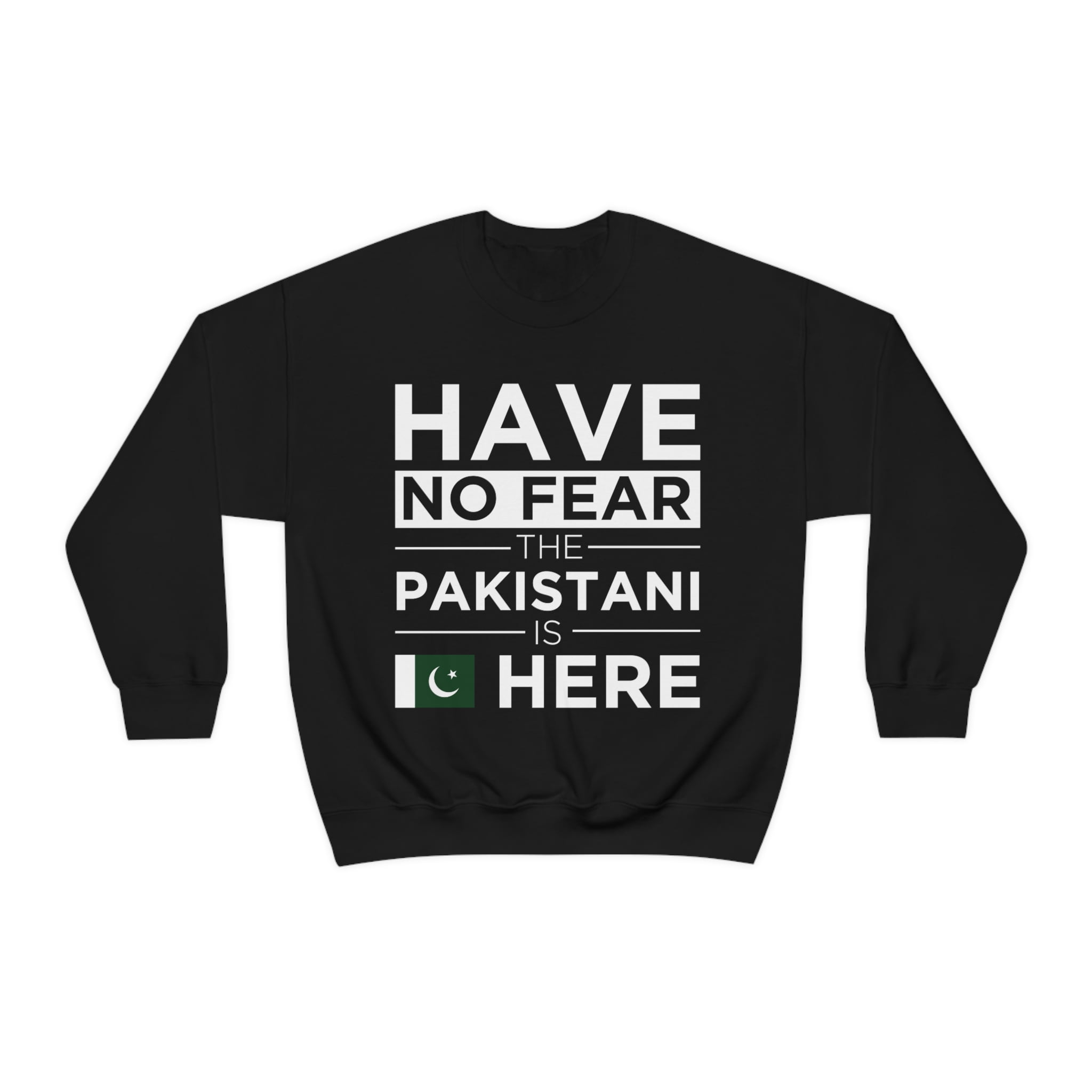 Have No Fear The Pakistani is here Pride Proud Pakistan - Walmart.com