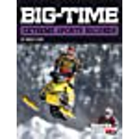 Big-time Extreme Sports Records (Sports Illustrated Kids Big-time ...