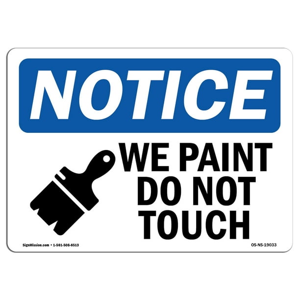 OSHA Notice Sign - Wet Paint Do Not Touch | Plastic Sign | Protect Your ...