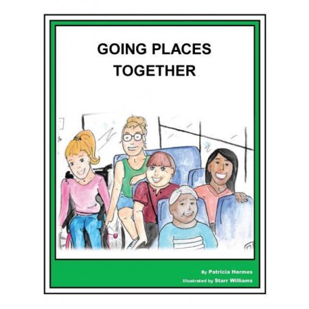Story Book 17 Going Places Together (Story Book for Social Needs ...