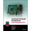 Learning Computer Architecture with Raspberry Pi, (Paperback) - Walmart.com