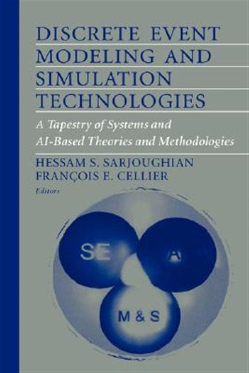 Pre-Owned Discrete Event Modeling and Simulation Technologies: A ...