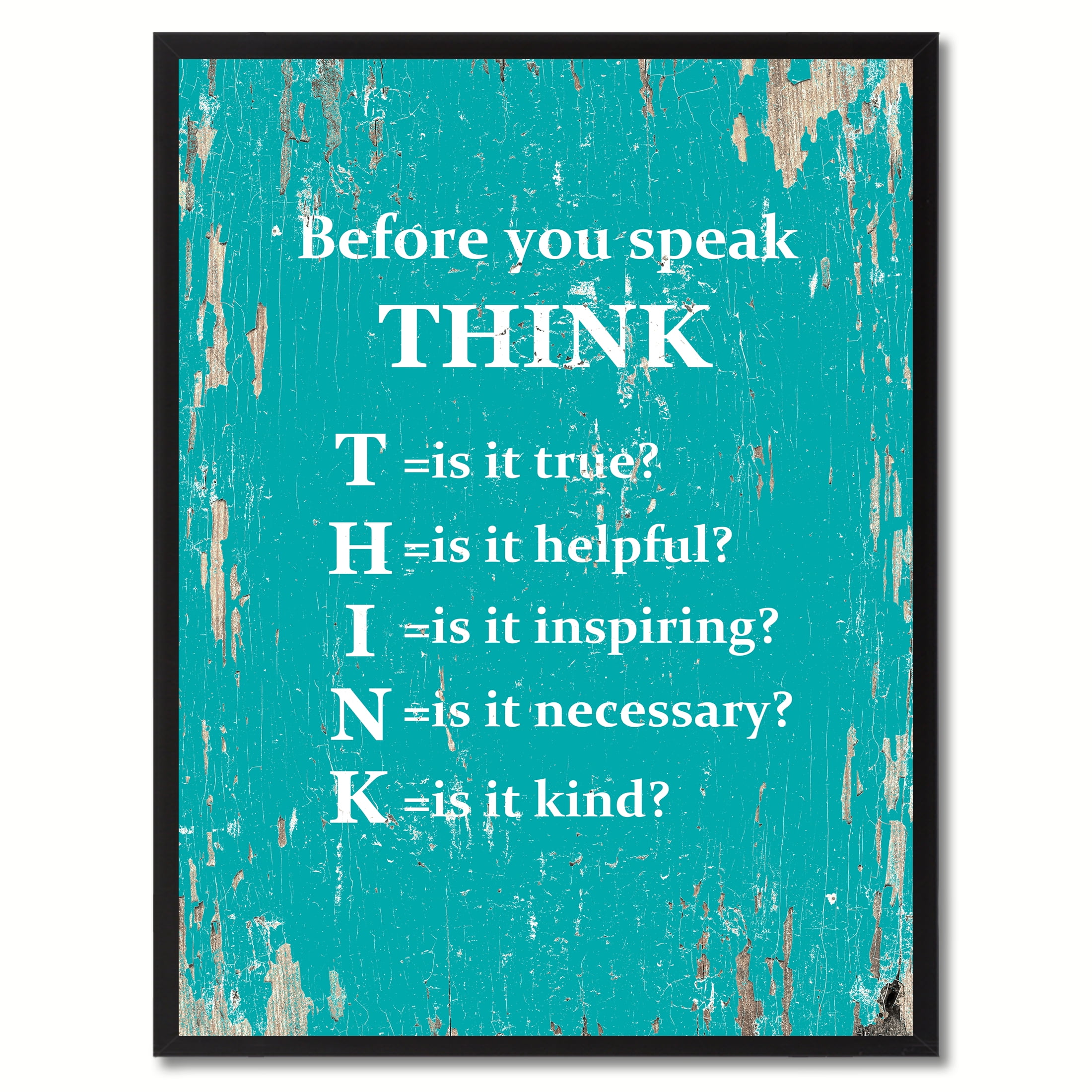 Before You Speak Think Quote Saying Canvas Print Picture Frame Home ...