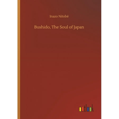 Bushido, The Soul of Japan | Walmart Canada