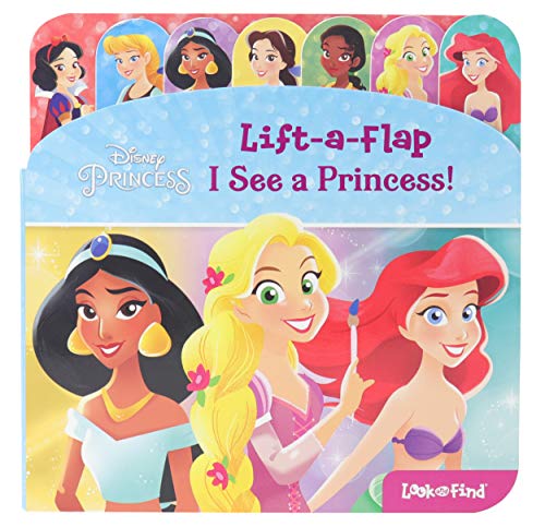 Disney Princess - I See a Princess! Lift-a-Flap Look and Find Board ...