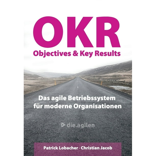 Objective Key Results