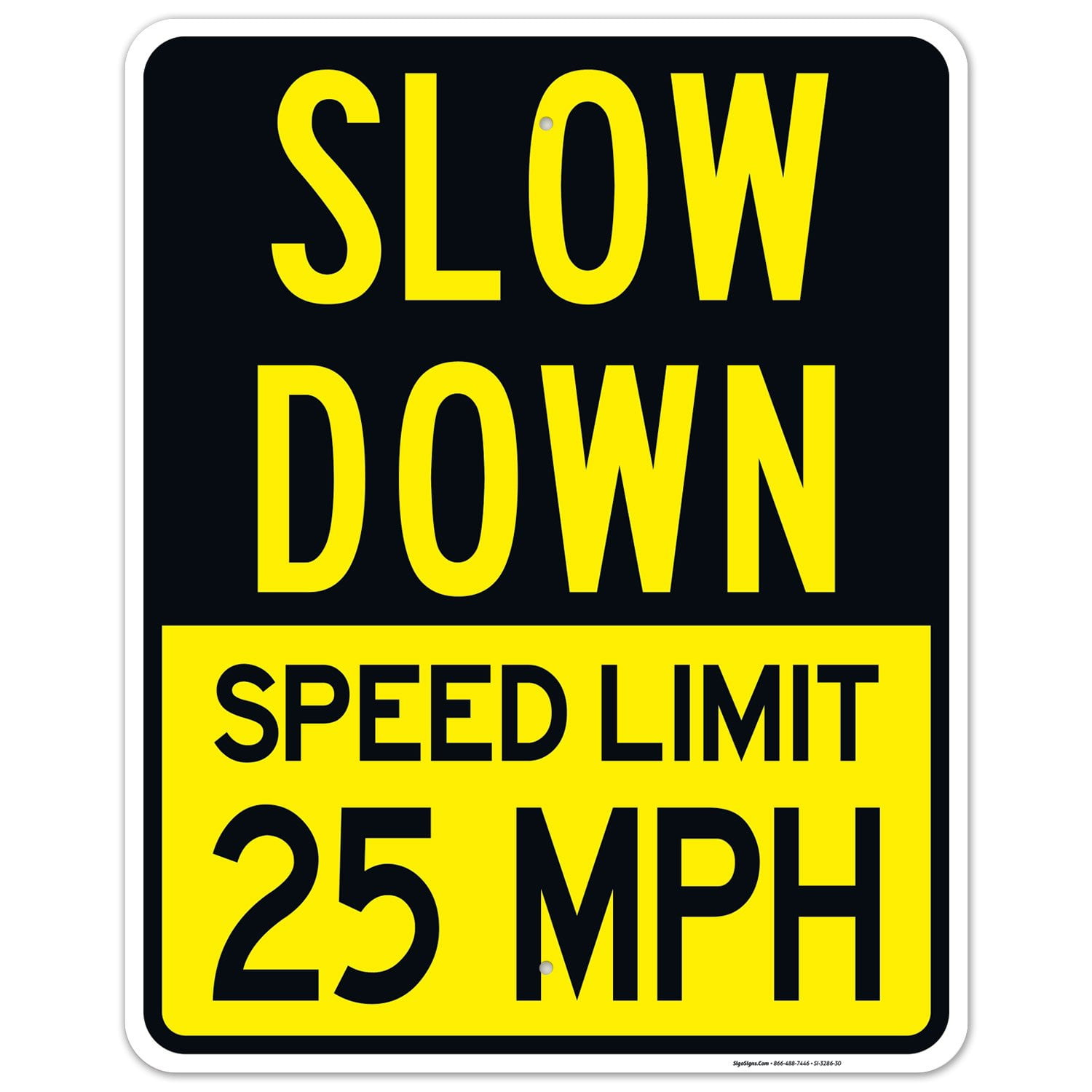 Speed Limit 25 MPH Sign, Traffic Sign, 24x30 Aluminum - Walmart.com