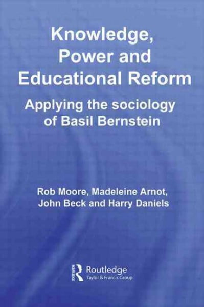 Pre-Owned Knowledge, Power and Educational Reform: Applying the ...