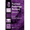 Forensic Pathology Reviews: Forensic Pathology Reviews 5 (Hardcover ...