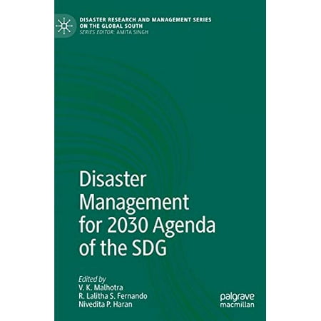 Disaster Management for 2030 Agenda of the SDG (Disaster Research and ...