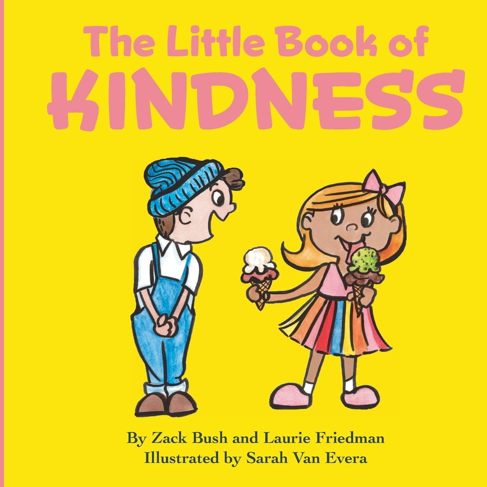 Pre-Owned The Little Book of Kindness: A Little Kindness Makes a BIG ...