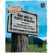 Ys Academic The This Way to Youth Ministry - Companion Guide: Readings ...
