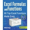 Excel 365 Mastery: Excel Formulas and Functions: 80 Top Excel Functions Made Easy (Hardcover ...