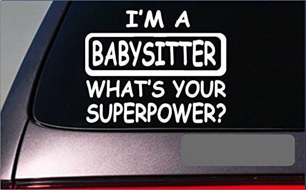 I'm an Babysitter sticker decal *G346* daycare childcare preschool ...