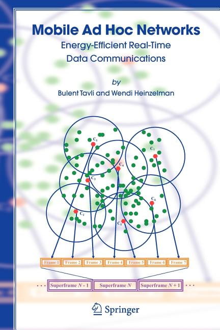 Mobile Ad Hoc Networks Energy Efficient Real Time Data Communications